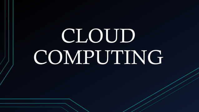 CLOUD COMPUTING PPT.pptx.................................. | PPTX