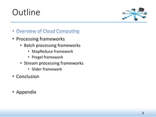 Cloud computing_processing frameworks | PPT