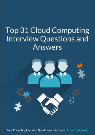 Top 31 Cloud Computing Interview Questions and Answers. | PDF