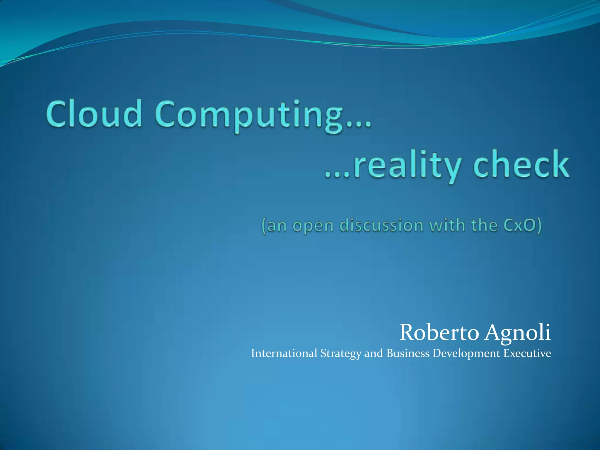 Cloud Computing - Reality Check | PPT