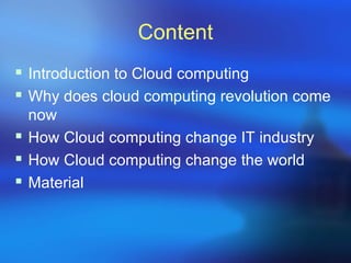 Cloud Computing Revolution The Third It Industry Revolution | PPT
