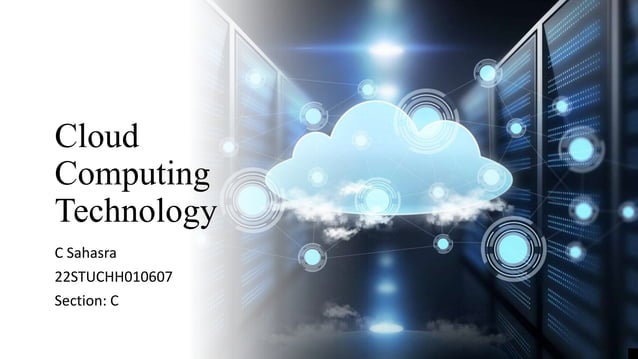 Cloud Computing Technologyts ppt and pdf | PPTX
