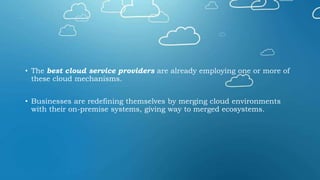 Cloud Computing Trends 2019 | PPTX | Cloud Computing | Internet