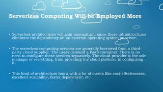 Cloud Computing Trends 2019 | PPTX | Cloud Computing | Internet