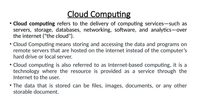 Cloud Computing and its features unit - 1 | PPT