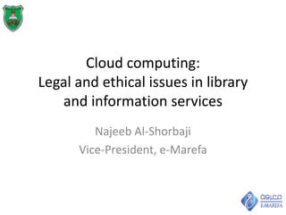 Cloud computing: Legal and ethical issues in library and information services | PDF