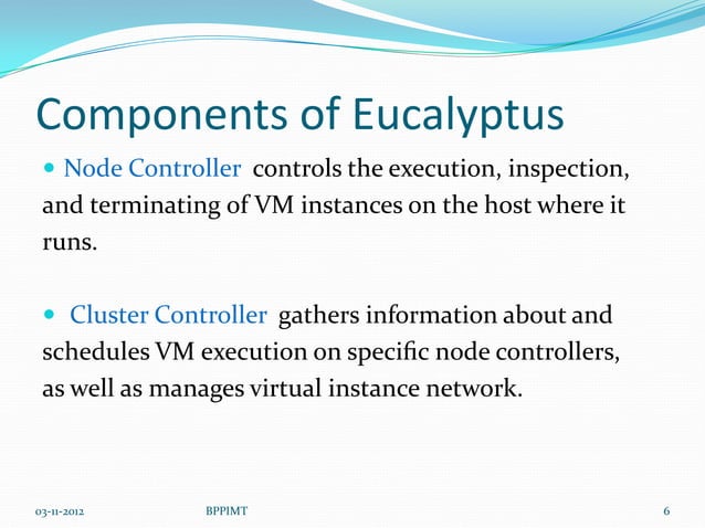 Cloud computing using Eucalyptus | PPTX | Cloud Computing | Internet