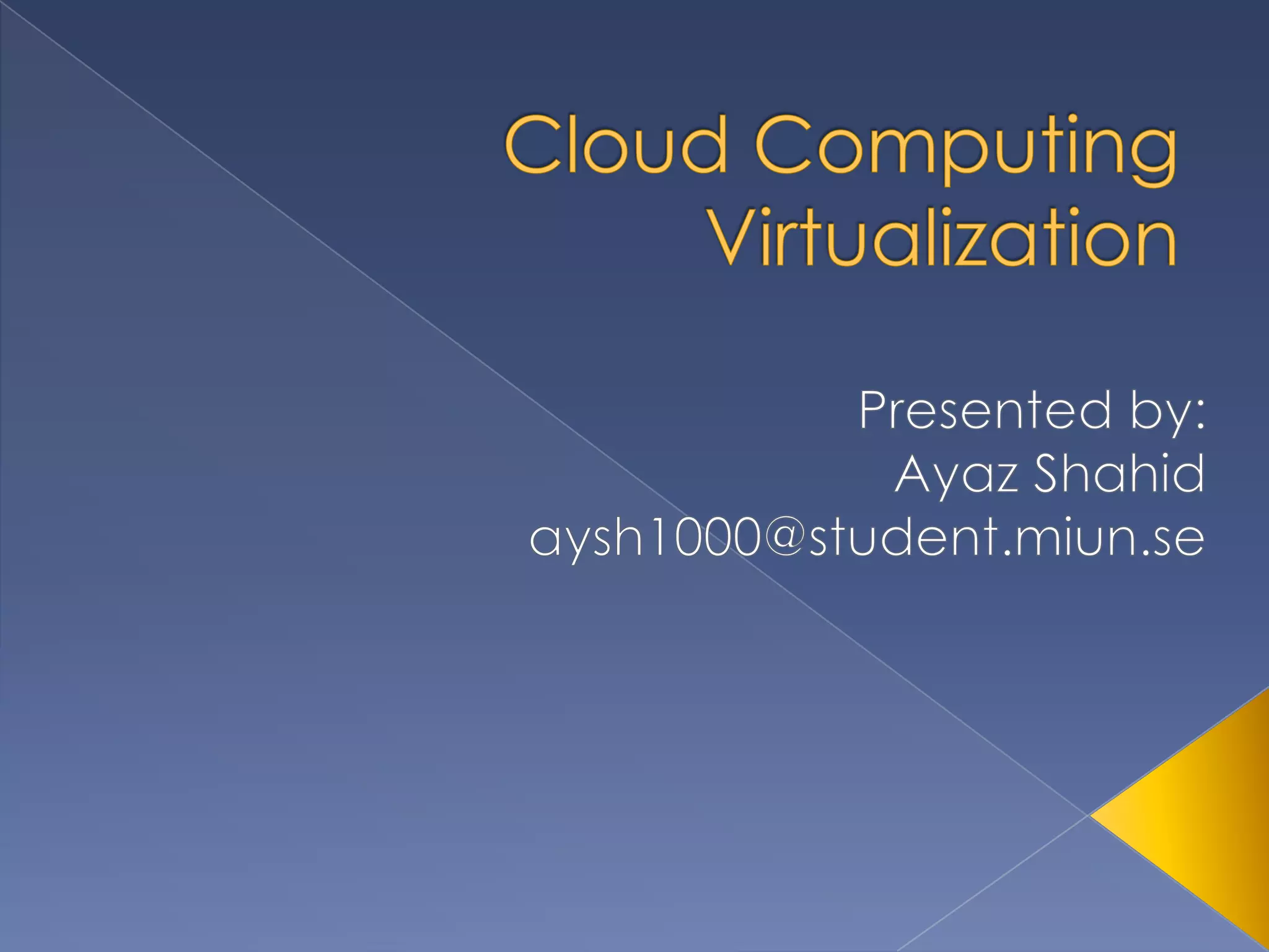 Cloud computing virtualization | PPTX