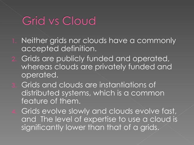 Cloud computing vs grid computing | PPT | Cloud Computing | Internet