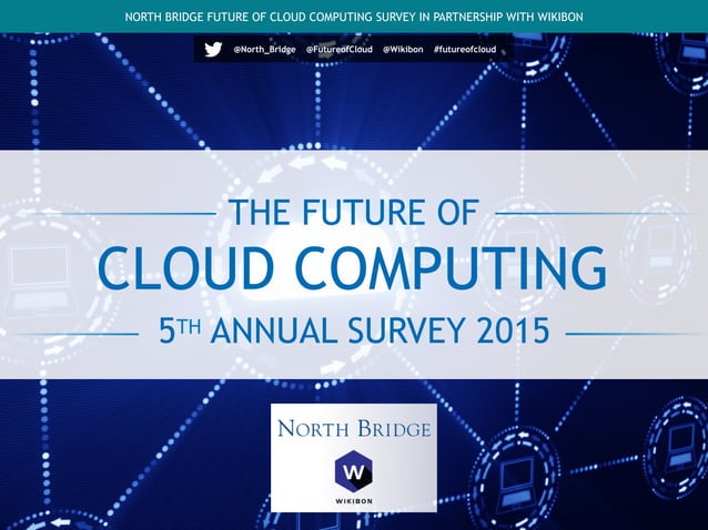 2015 Future of Cloud Computing Study | PPTX