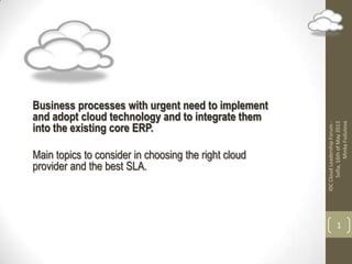 Cloud cpmputing and busness processes | PPSX