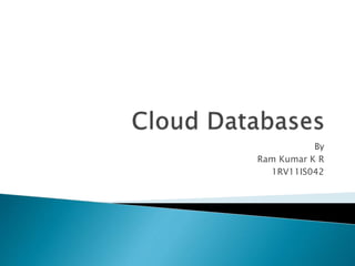 Inroduction to Cloud databases | PPTX