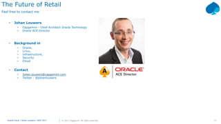 Oracle Cloudday - the future of retail | PPT