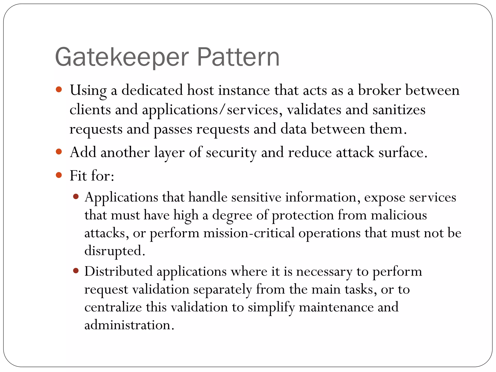 Cloud design patterns - Federated Identity & Gatekeeper | PPTX | Internet | Computing