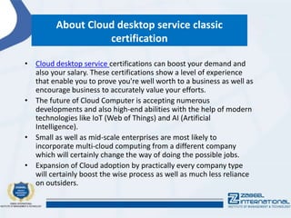 Cloud desktop service – What is a cloud desktop service? | PPTX