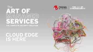 Trend Micro Cloud Edge Powerpoint Presentation | PPTX