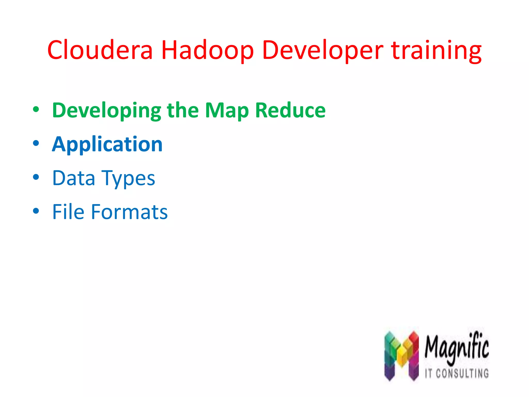 Cloudera hadoop developer training | PPT