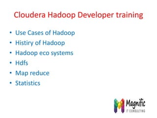 Cloudera hadoop developer training | PPT