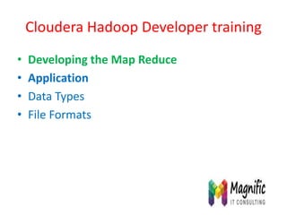 Cloudera hadoop developer training | PPT