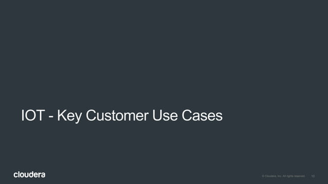 Cloudera - IoT & Smart Cities | PPTX | Cloud Computing | Internet