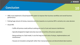 Cloud-based ERP System for SME to Grow Business Faster | PPT
