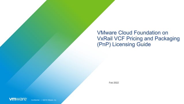 cloud_foundation_on_vxrail_vcf_pnp_licensing_guide.pptx