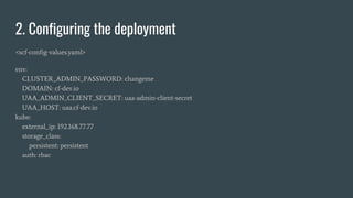 Cloud foundry on kubernetes | PDF