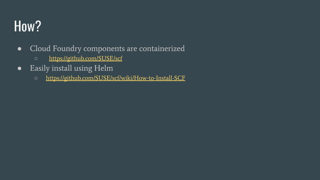 Cloud foundry on kubernetes | PPT
