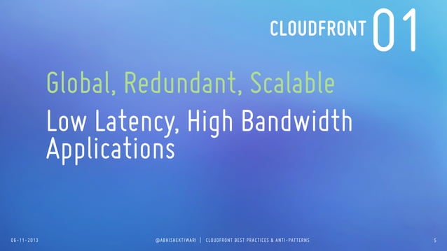 Amazon CloudFront Best Practices and Anti-patterns | PPT