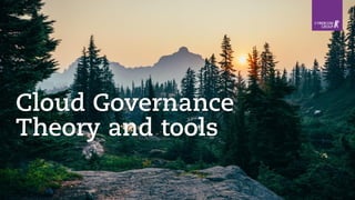 Cloud governance - theory and tools | PDF