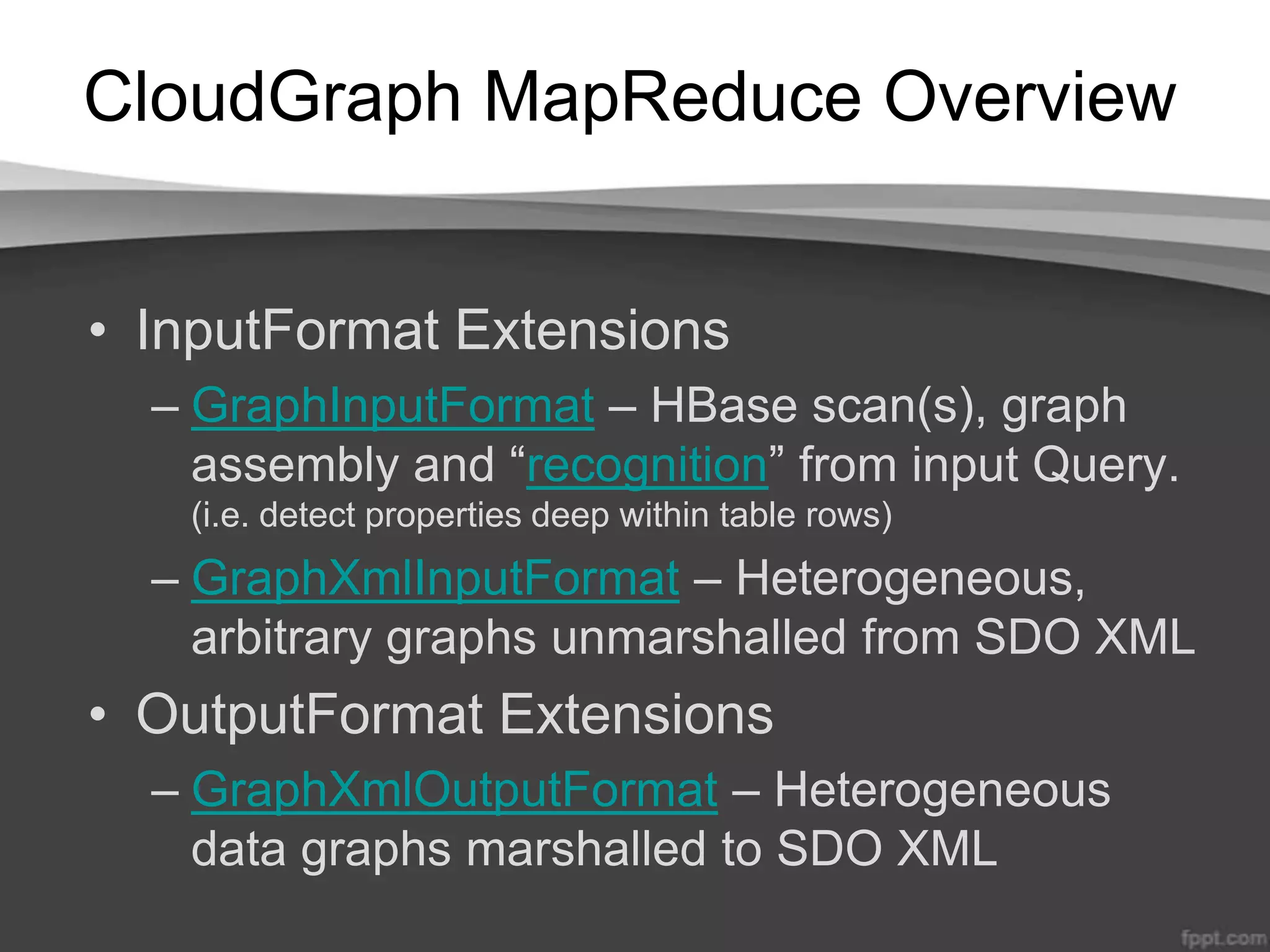 Rich Data Graphs for MapReduce | PPT