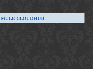 Cloudhub | PPT