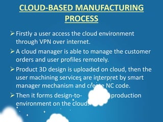 Cloud manufacturing | PPTX