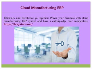 Cloud Erp Manufacturing Software | PPT