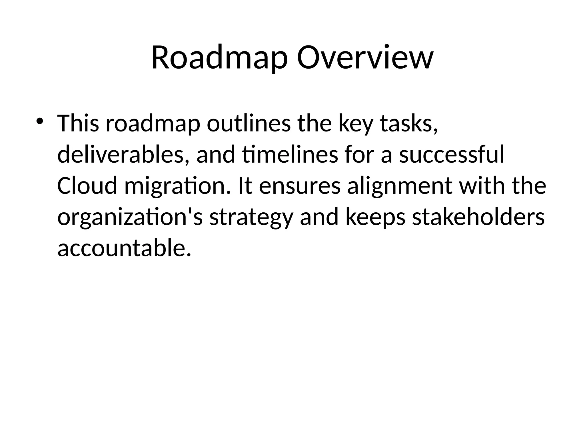 Cloud_Migration_Roadmap copy presentation.pptx
