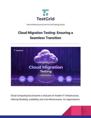 Cloud Migration Testing: Ensuring a Seamless Transition | PDF