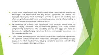Cloud Mobile App Development: Leveraging the Power of Cloud Computing | PPT