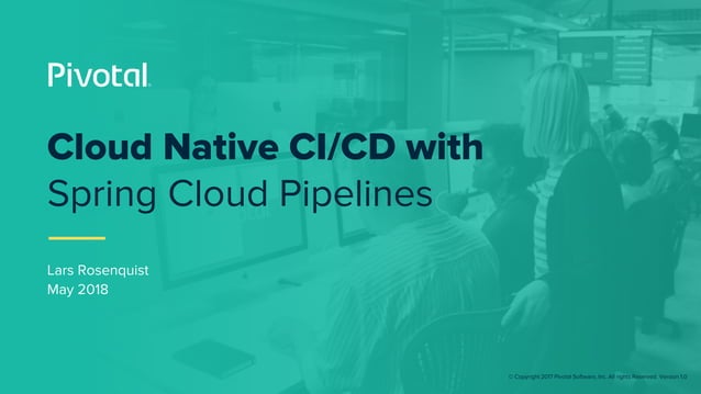 Cloud Native CI/CD with Spring Cloud Pipelines | PPT