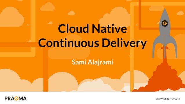Cloud native continuous delivery | PDF | Cloud Computing | Internet