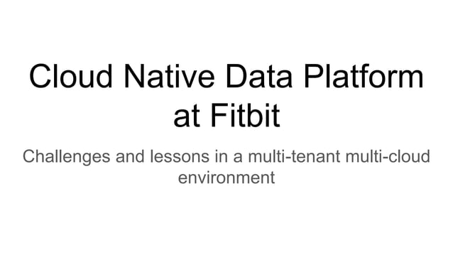 Cloud native data platform | PPT