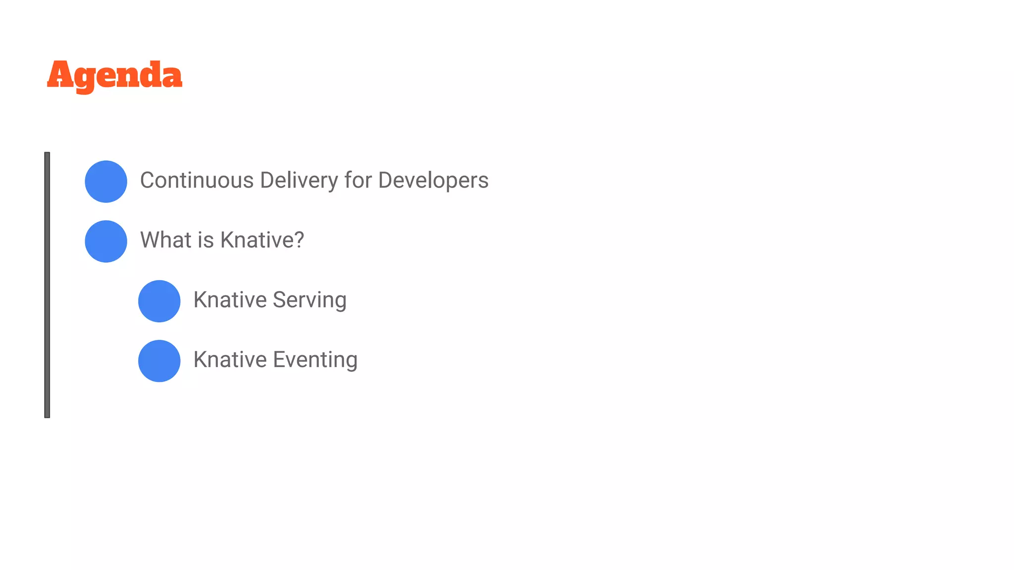 Cloud Native Islamabad - Getting Closer to Continuous Delivery with Knative | PPT