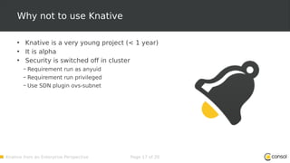 Knative from an Enterprise Perspective | PDF