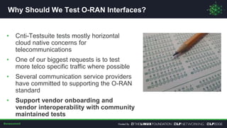 Cloud Native ORAN Testing in Your Pipeline | PPTX