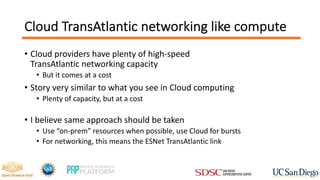 TransAtlantic Networking using Cloud links | PPT