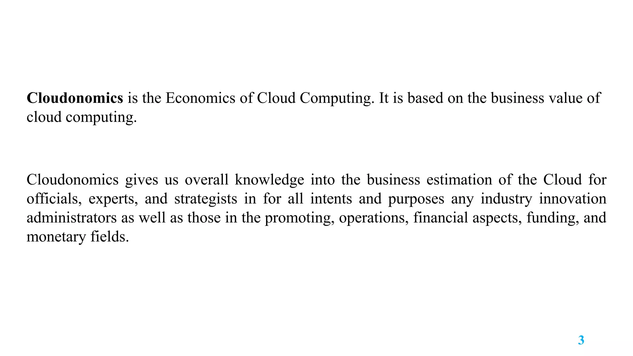 Cloudonomics In Advanced Cloud Computing Pptx Cloud Computing