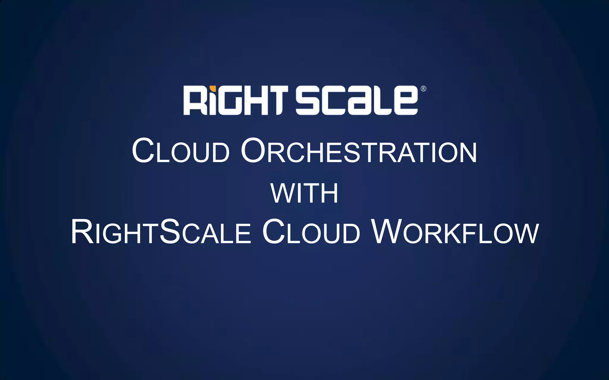 Cloud Orchestration with RightScale Cloud Workflow | PDF