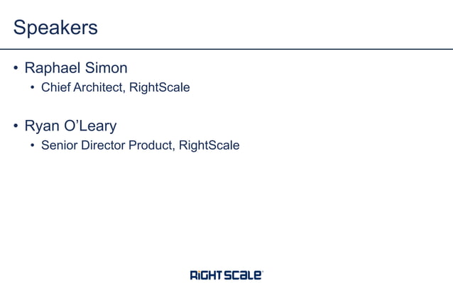 Cloud Orchestration with RightScale Cloud Workflow | PPT Cloud Orchestration with RightScale Cloud Workflow | PPT
