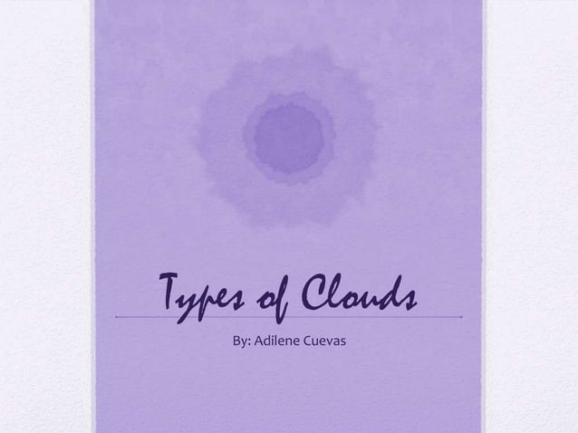 Cloud types!! | PPT