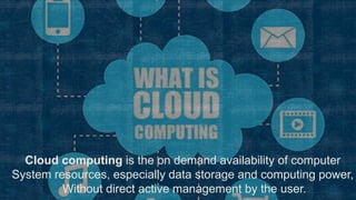 Cloud Computing based its Solution | PPT
