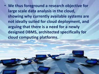 Comparative study of Data management for cloud computing deployment | PPT